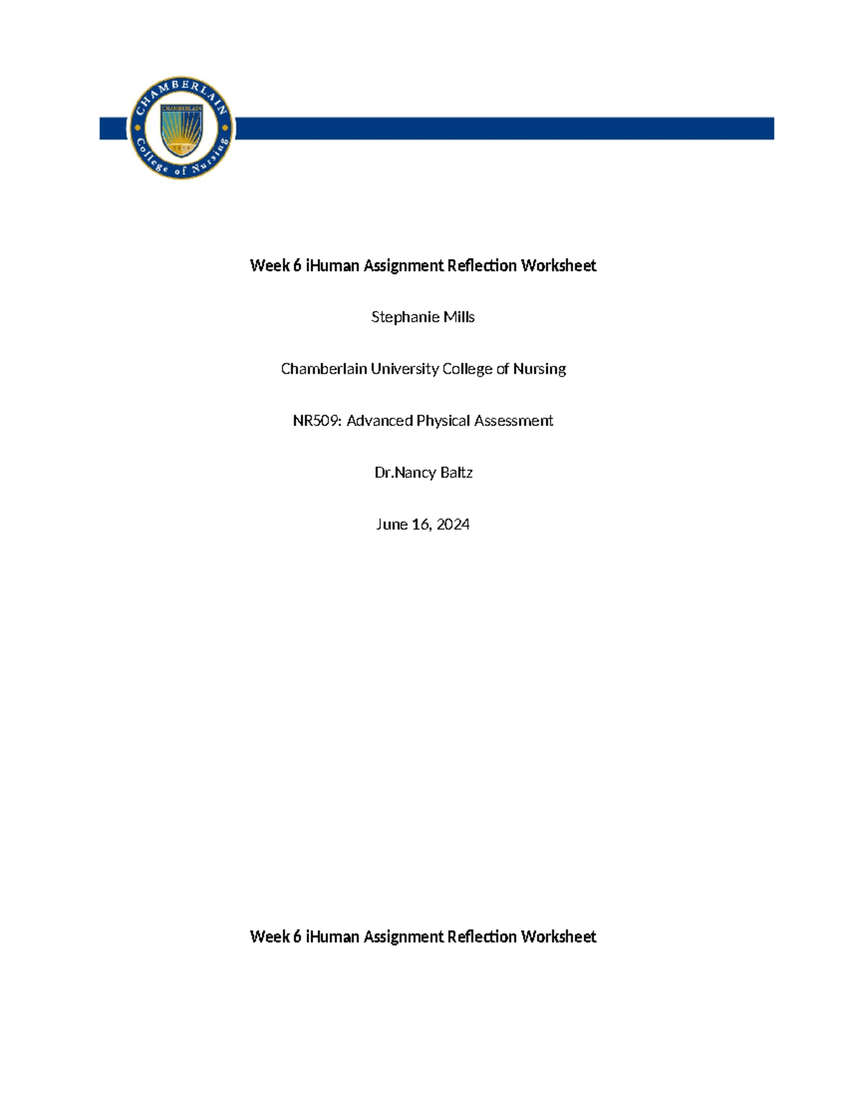 Week 6 NR509 ihuman reflection - Week 6 iHuman Assignment Reflection Worksheet Stephanie Mills ...