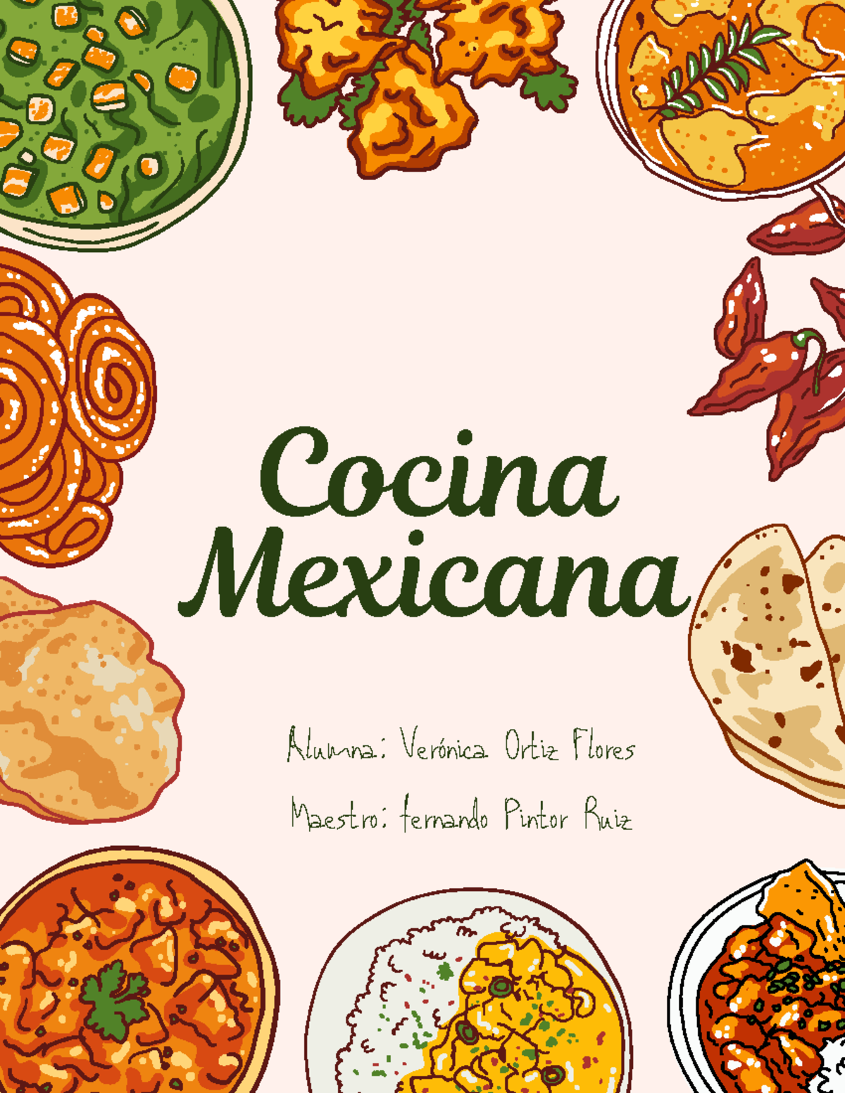 Cuaderno Recetario Ilustrado Verde - Cocina Mexicana Alumna: Verónica ...