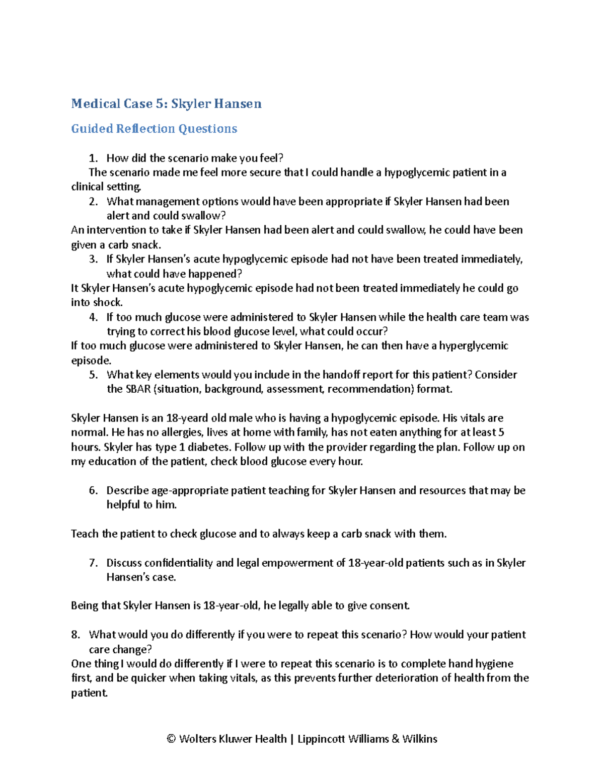 NURS 321-SH Reflection - Medical Case 5: Skyler Hansen Guided ...