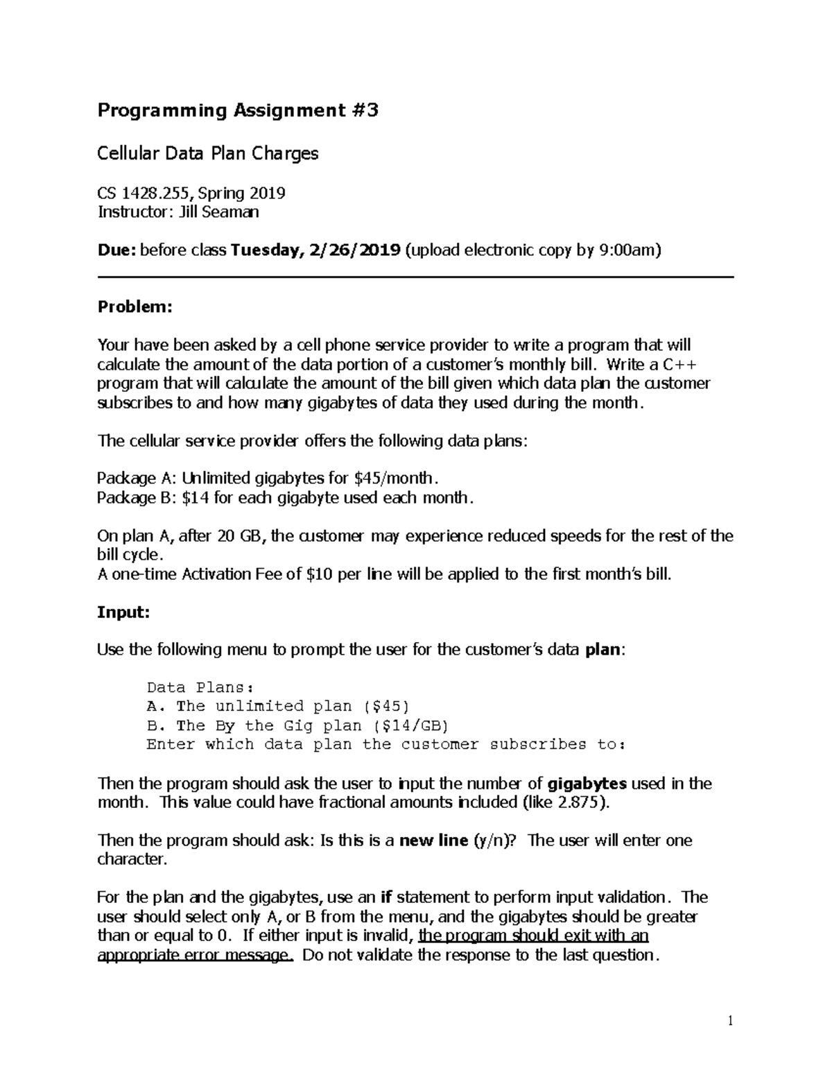 Assignment 3 - CS 1428 - Programming Assignment Cellular Data Plan Charges CS 1428, Spring 2019 ...
