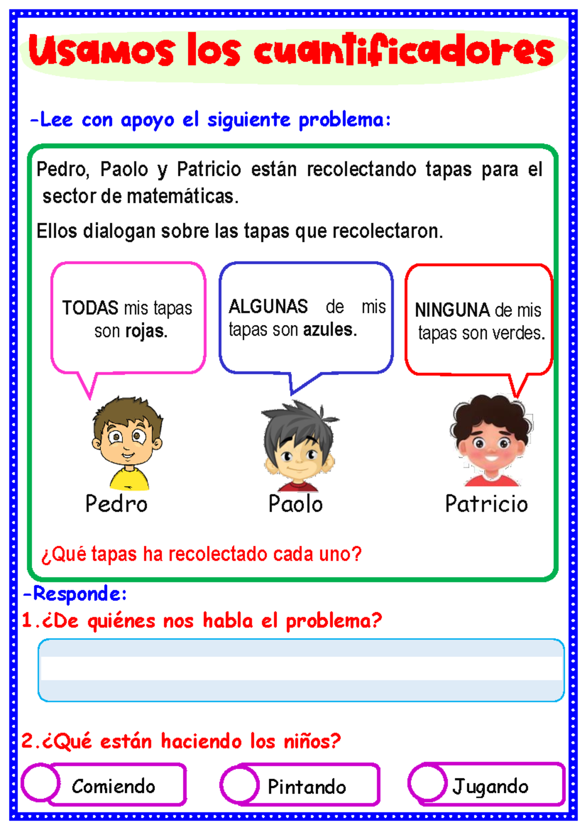 F. Usamos los cuantificadores Todos, algunos o ninguno - Lee con apoyo ...