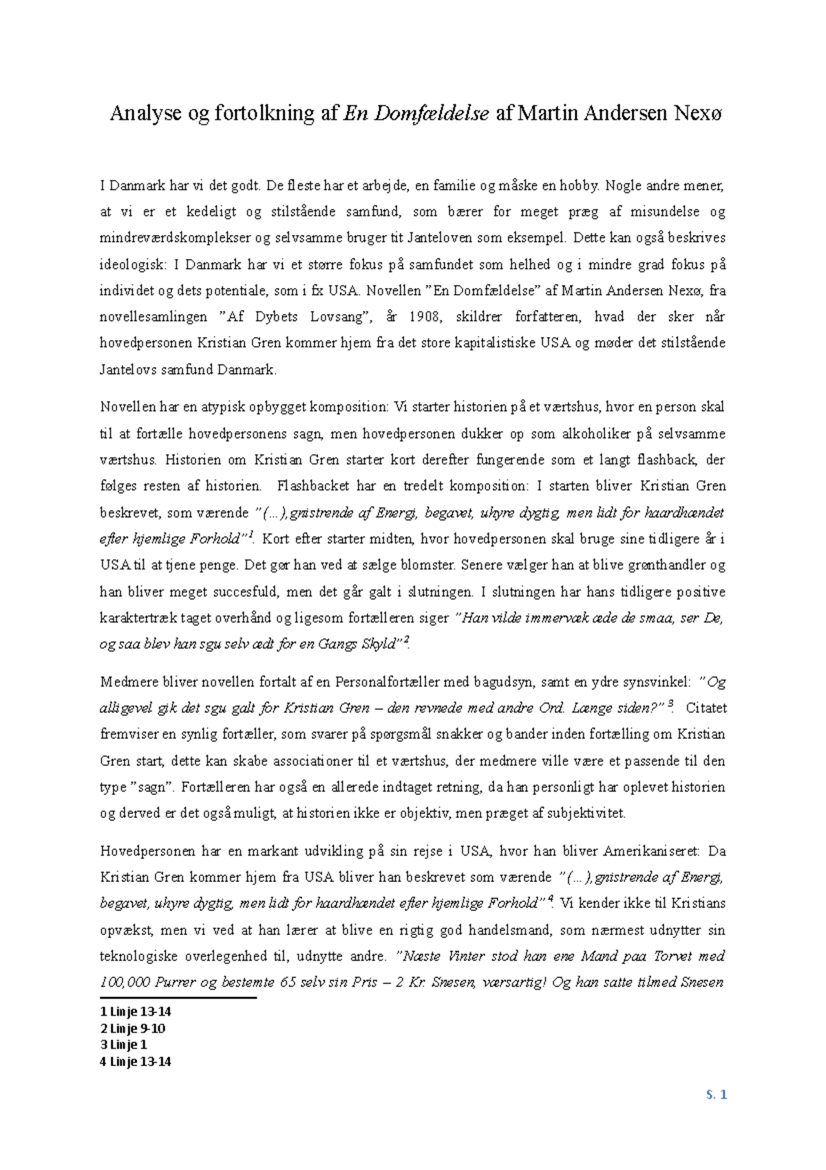 Terminsprøve i Dansk -30:1 - Analyse og fortolkning af En Domfældelse af Martin Andersen Nexø I ...