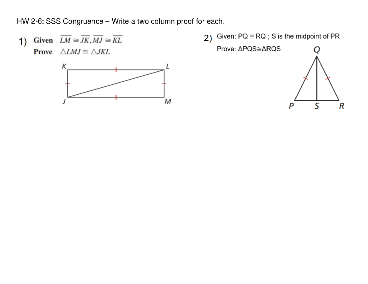 Congruent angles - HW 2-6: SSS Congruence – Write a two column proof ...