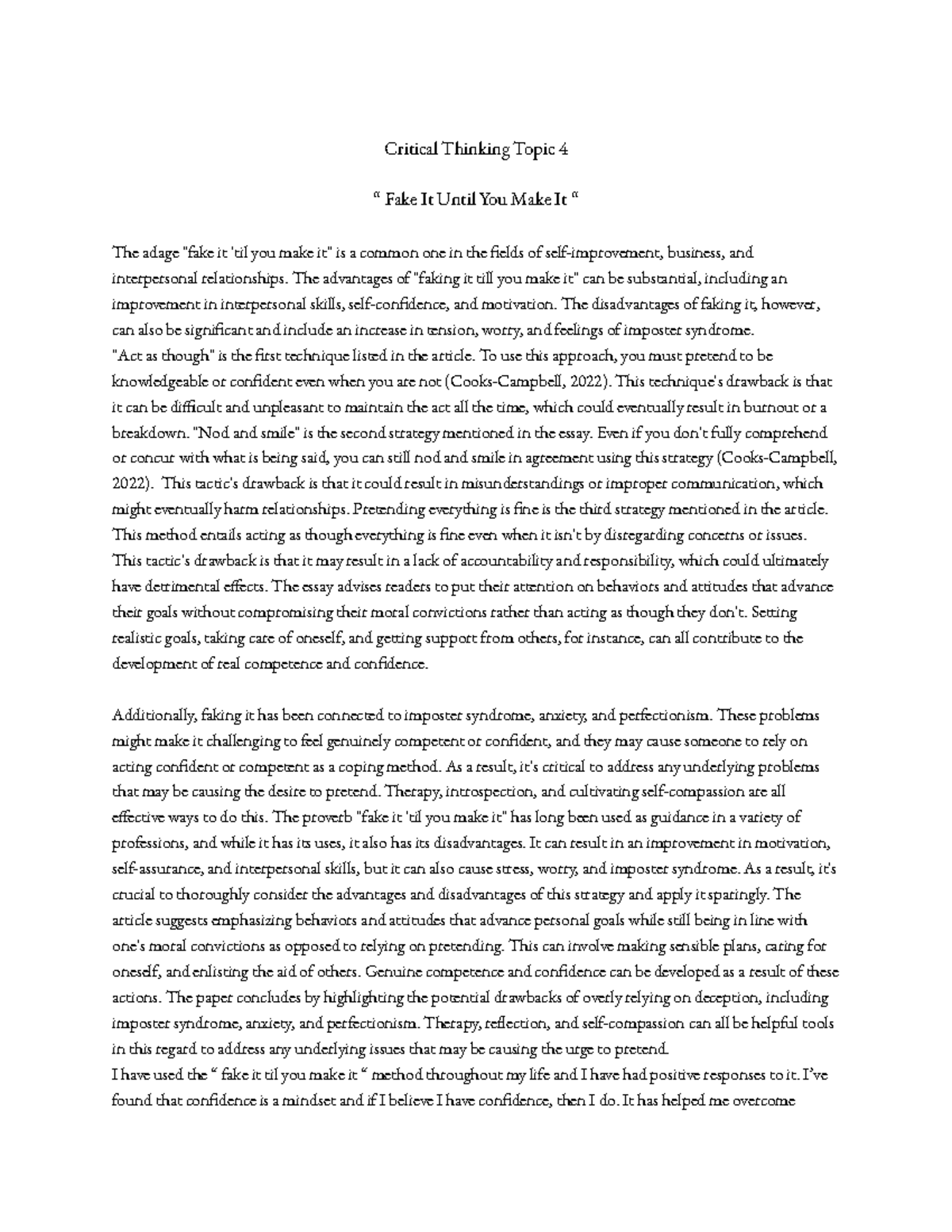 Critical Thinking Topic 4 - The advantages of "faking it till you make ...