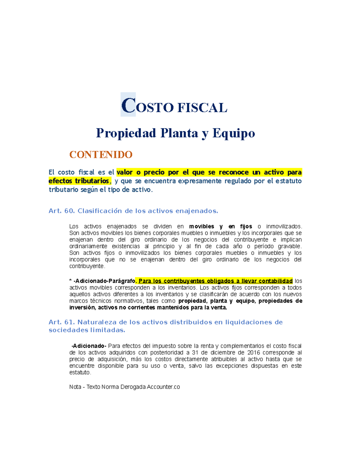 Costo Fiscal de PPYE - COSTO FISCAL Propiedad Planta y Equipo CONTENIDO El costo fiscal es el ...