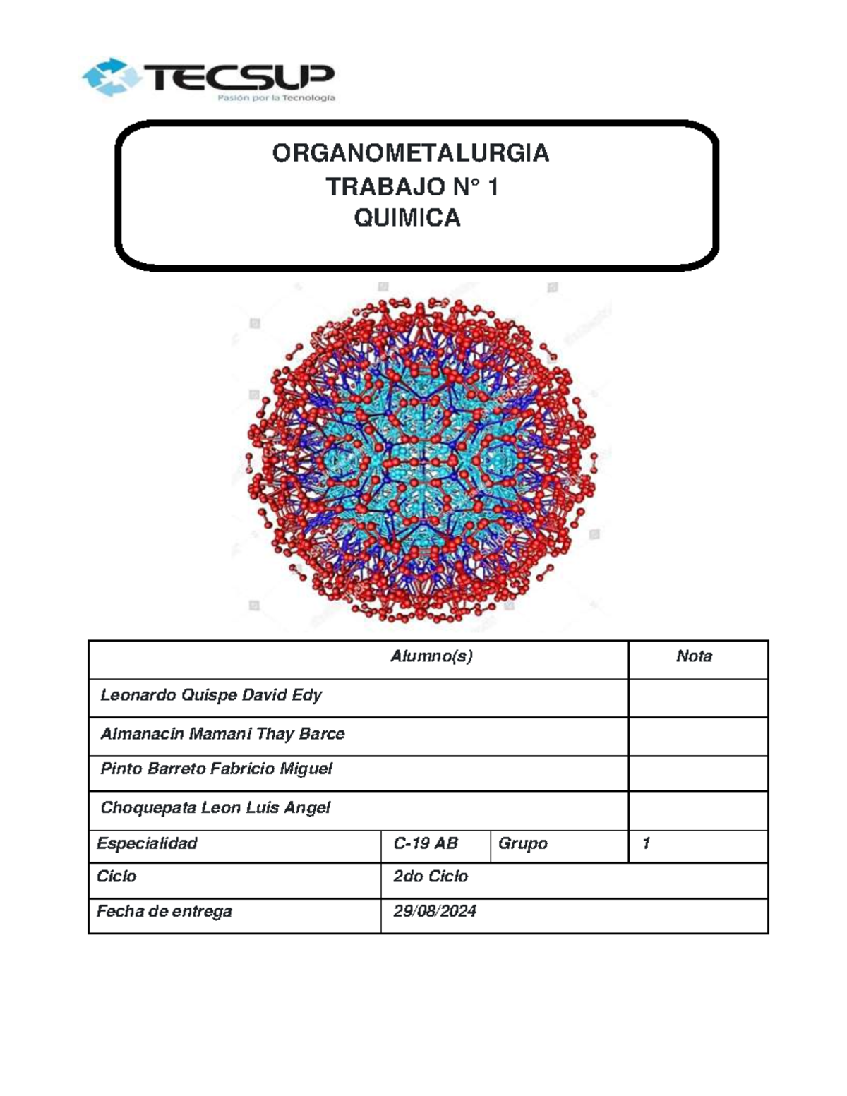 Trabajo 1 Organometalurgia - Alumno(s) Nota Leonardo Quispe David Edy ...