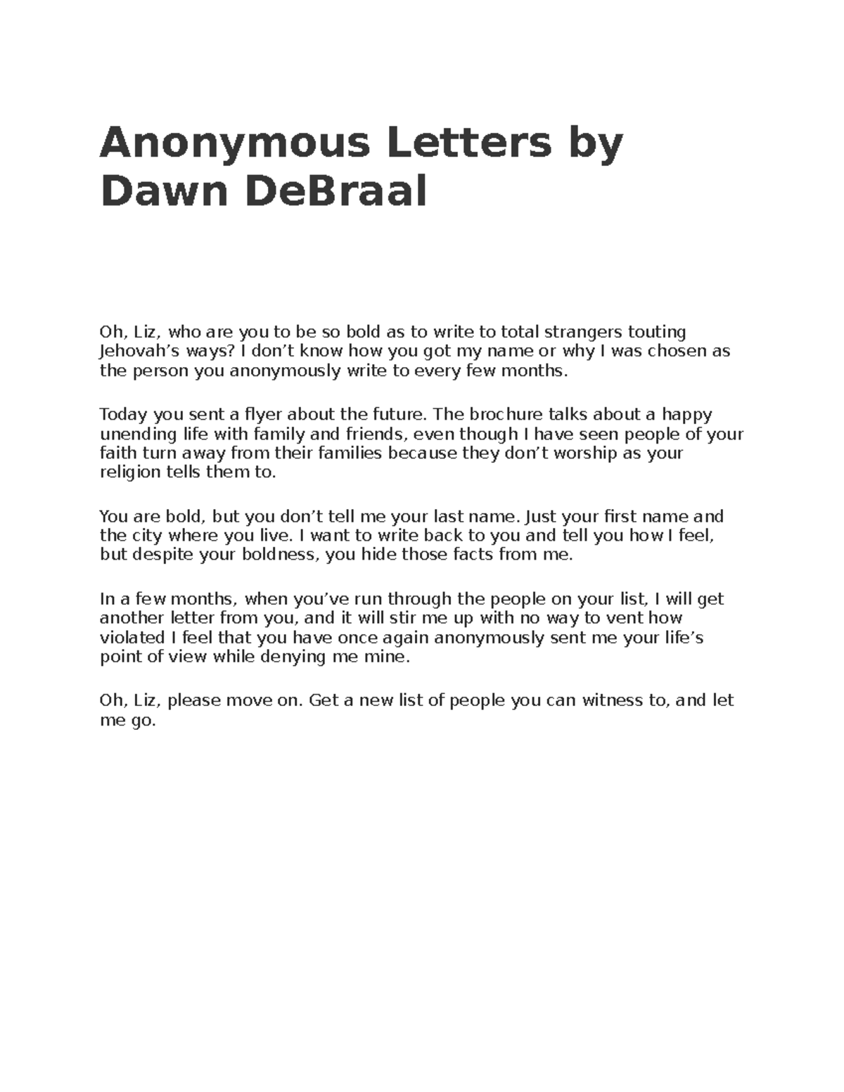 Anonymous Letters by Dawn De Braal - Anonymous Letters by Dawn DeBraal ...
