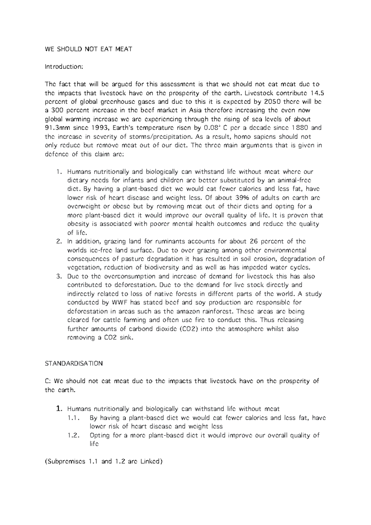 WE Should NOT EAT MEAT - WE SHOULD NOT EAT MEAT Introduction: The fact ...