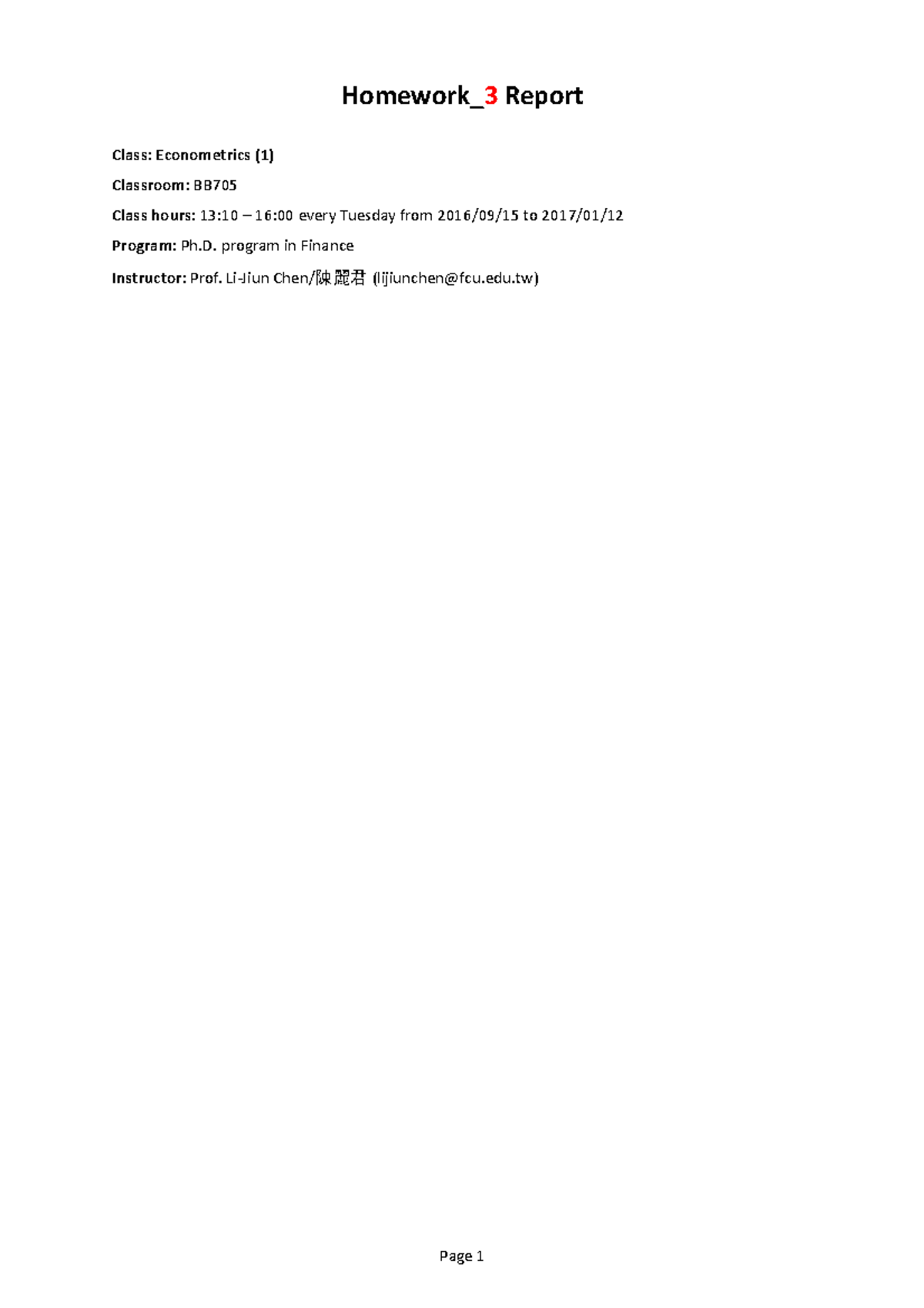 Homework 3 Multiple Linear Regression Homework3 Report Class Econometrics 1 Classroom
