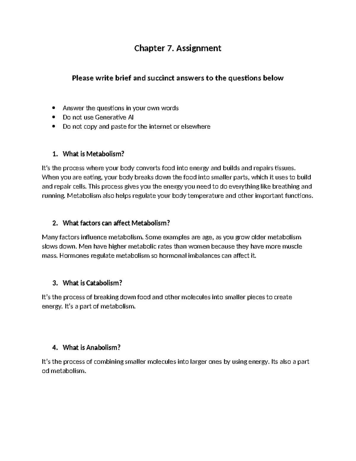 Chapter 7. Assignment - Chapter 7. Assignment Please write brief and succinct answers to the ...