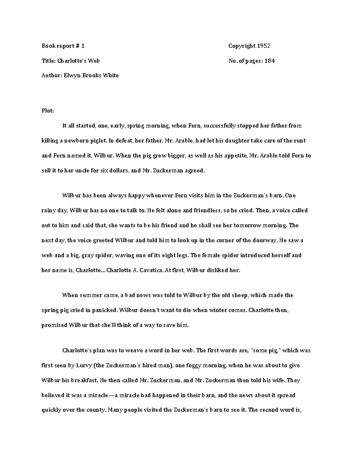 Book Report 1 - Book report # 1 Copyright 1952 Title: Charlotte’s Web ...