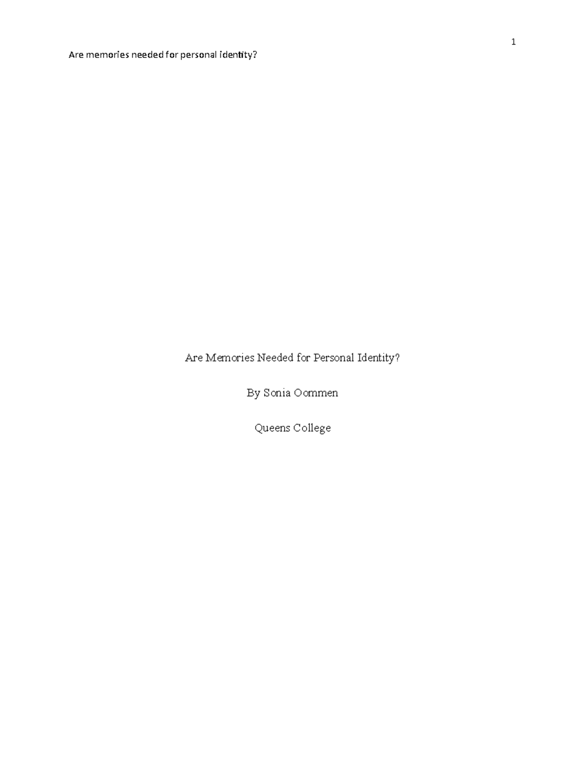 Personal Identity Paper - 1 Are memories needed for personal identity ...