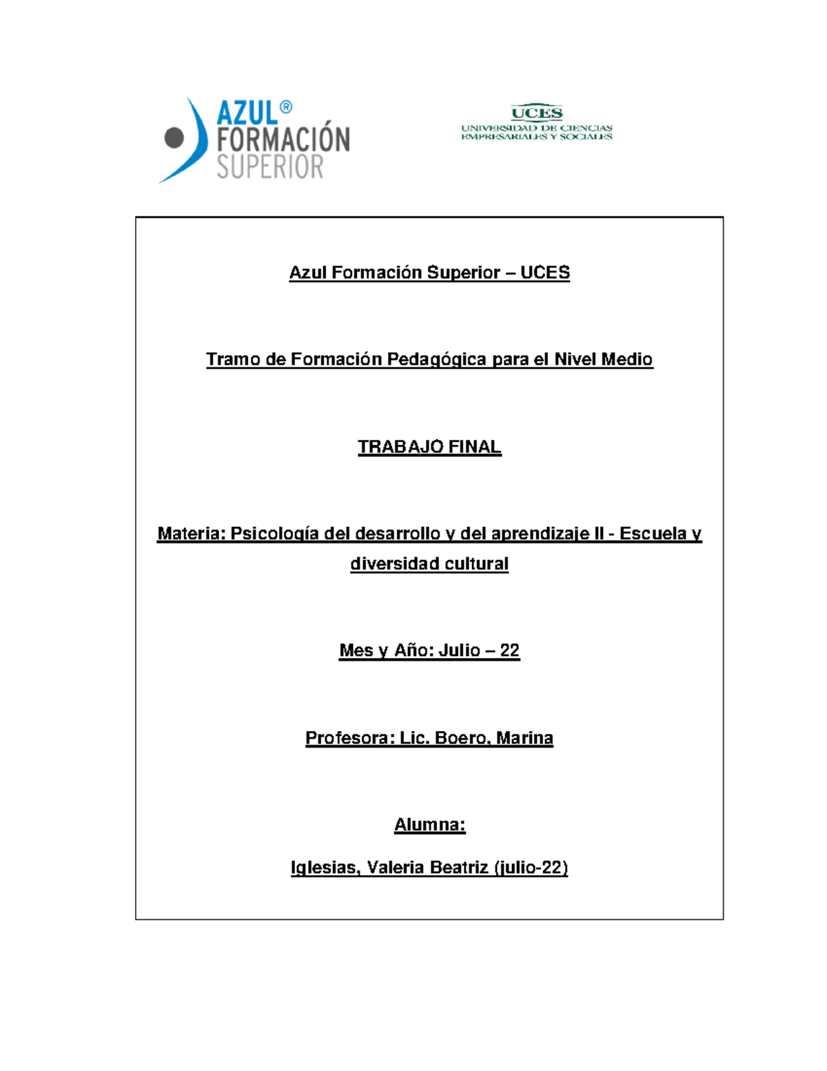 Trabajo final - psicologia 2 - Azul Formación Superior – UCES Tramo de Formación Pedagógica para ...