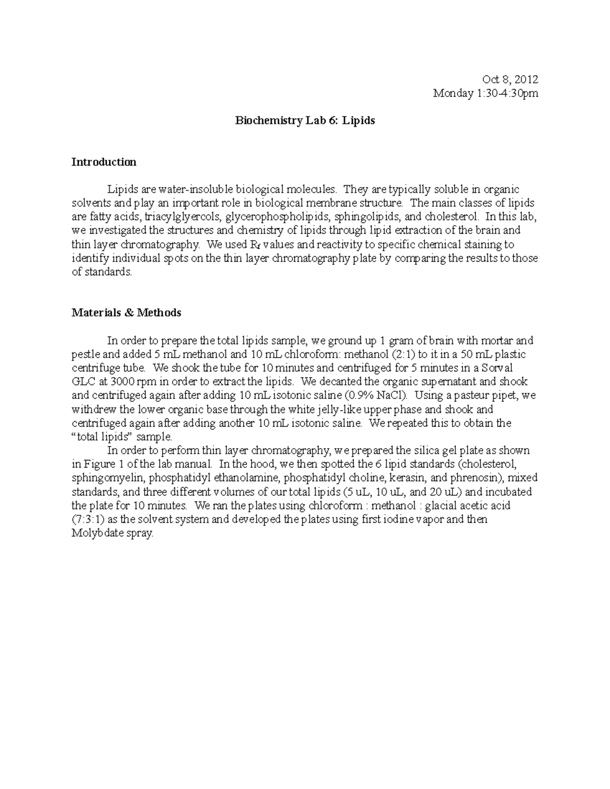Biochem Lab 6 - Lipids - Oct 8, 2012 Monday 1:30-4:30pm Biochemistry ...