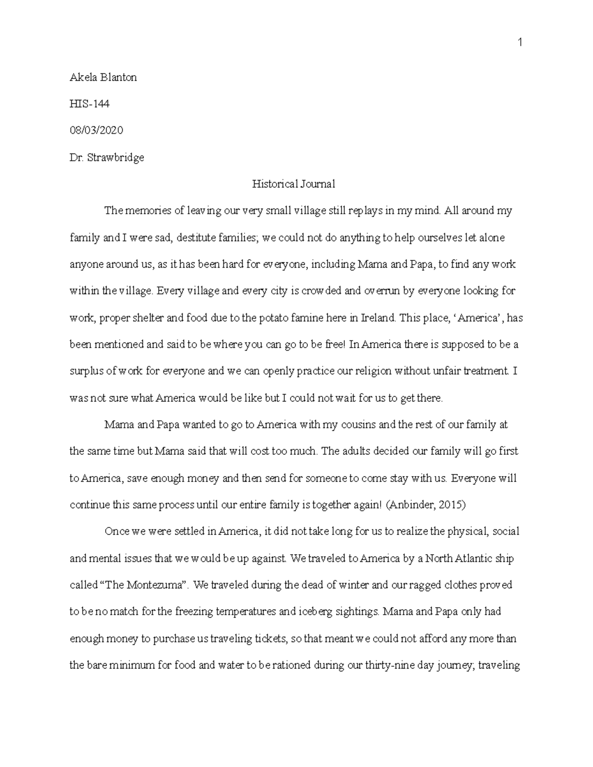 Historical Journal - Akela Blanton HIS- 08/03/ Dr. Strawbridge ...