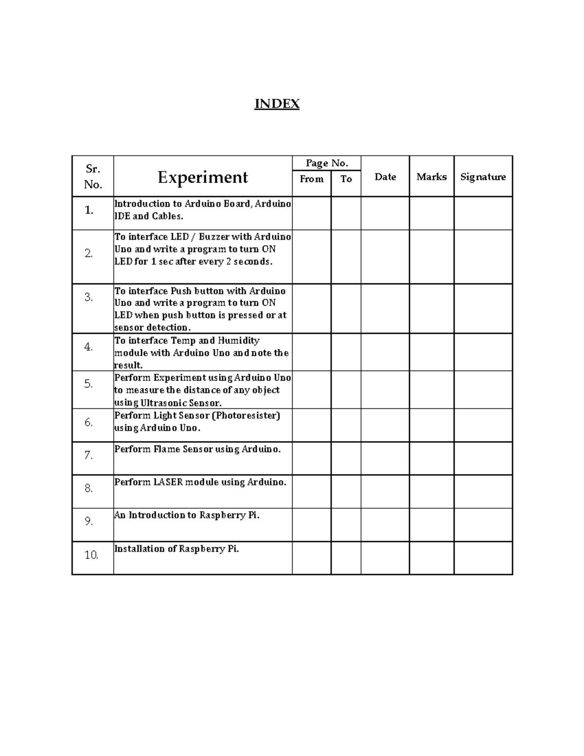Iot index - INDEX Sr. No. Experiment Page No. Date Marks Signature From ...