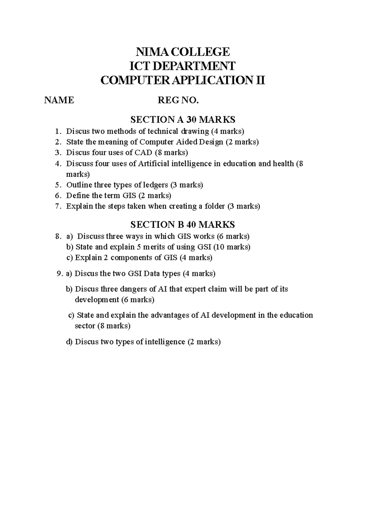 Comp app 2 - past paper on AI - NIMA COLLEGE ICT DEPARTMENT COMPUTER APPLICATION II NAME REG NO ...