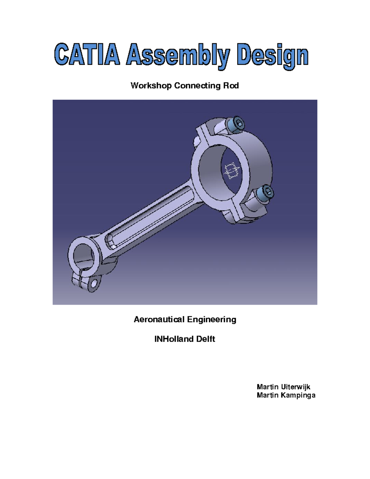 Assembly design workshop connecting rod 2012 - CATIA Assembly Design ...