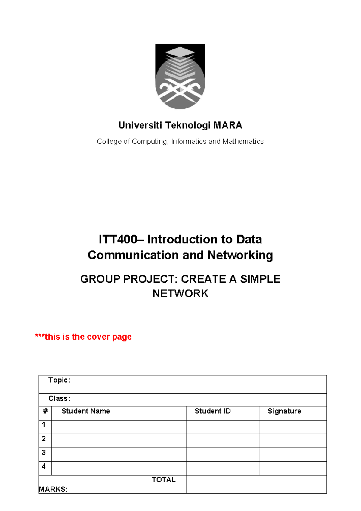 ITT400 - Group Project - Universiti Teknologi MARA College of Computing, Informatics and ...