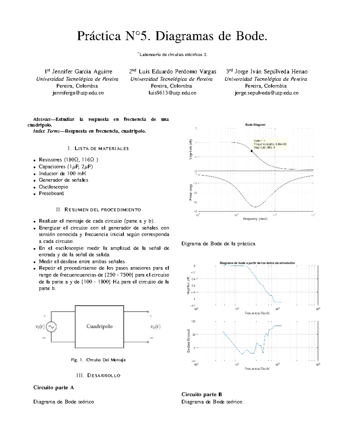 Pr ctica N 5 Diagrama de Bode - Pr ́actica N°5. Diagramas de Bode. *Laboratorio de circuitos el ...