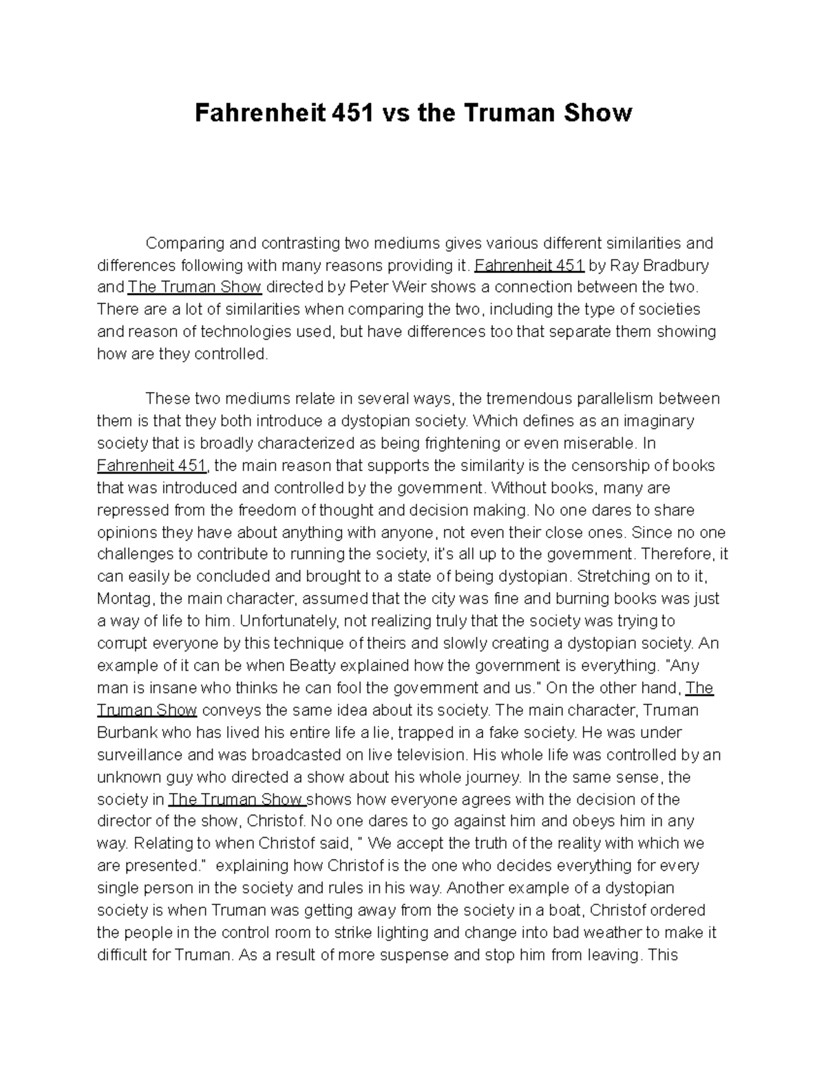 Fahrenheit 451 vs the Truman Show - Fahrenheit 451 by Ray Bradbury and ...