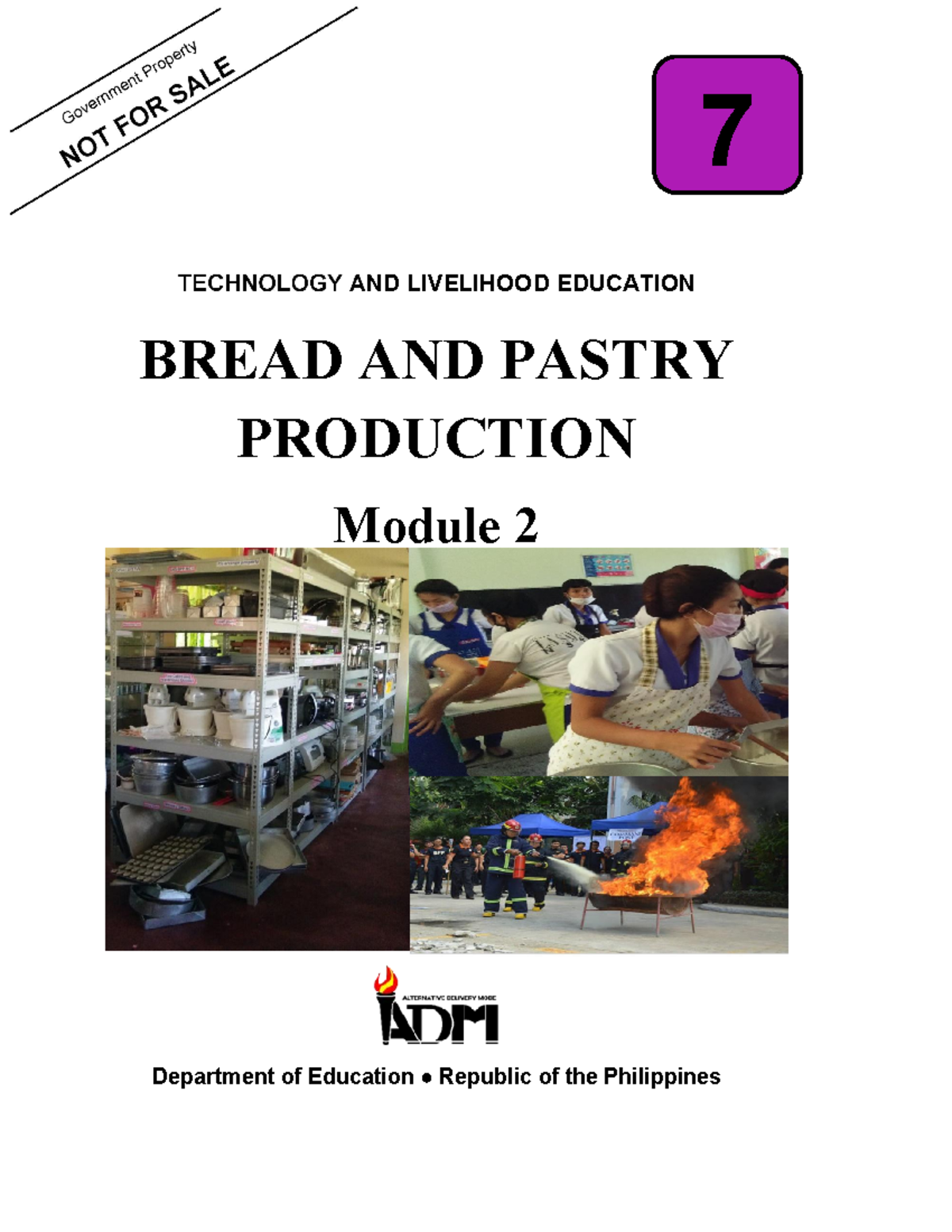 TLE HE BPP Mod2 v3 - none - TECHNOLOGY AND LIVELIHOOD EDUCATION BREAD AND PASTRY PRODUCTION ...