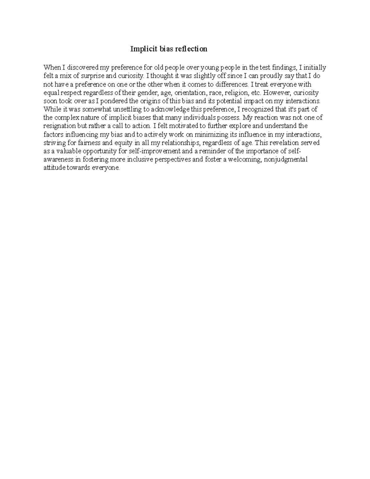 Implicitbiasreflection - Implicit bias reflection When I discovered my preference for old people ...
