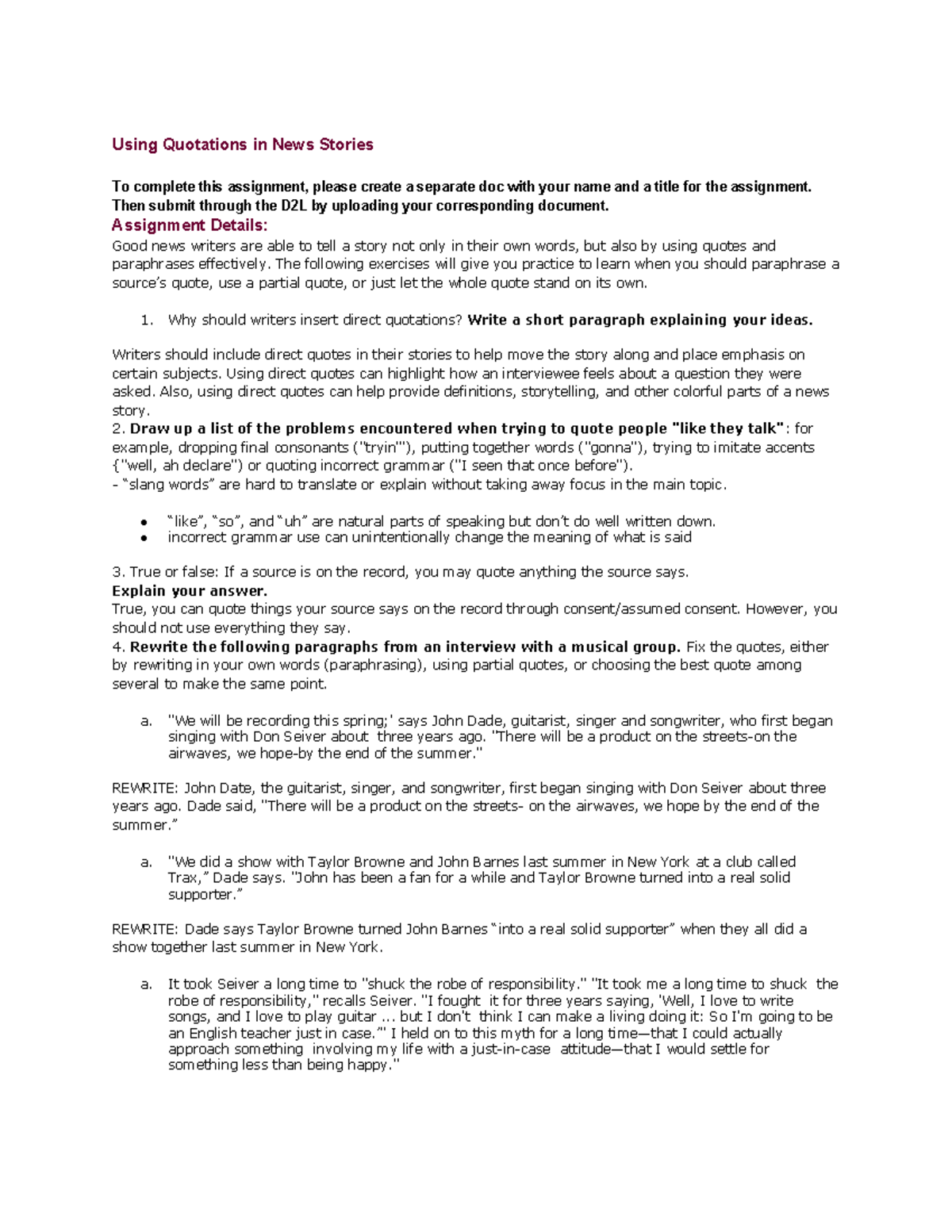 Quotes - Using Quotations in News Stories To complete this assignment ...