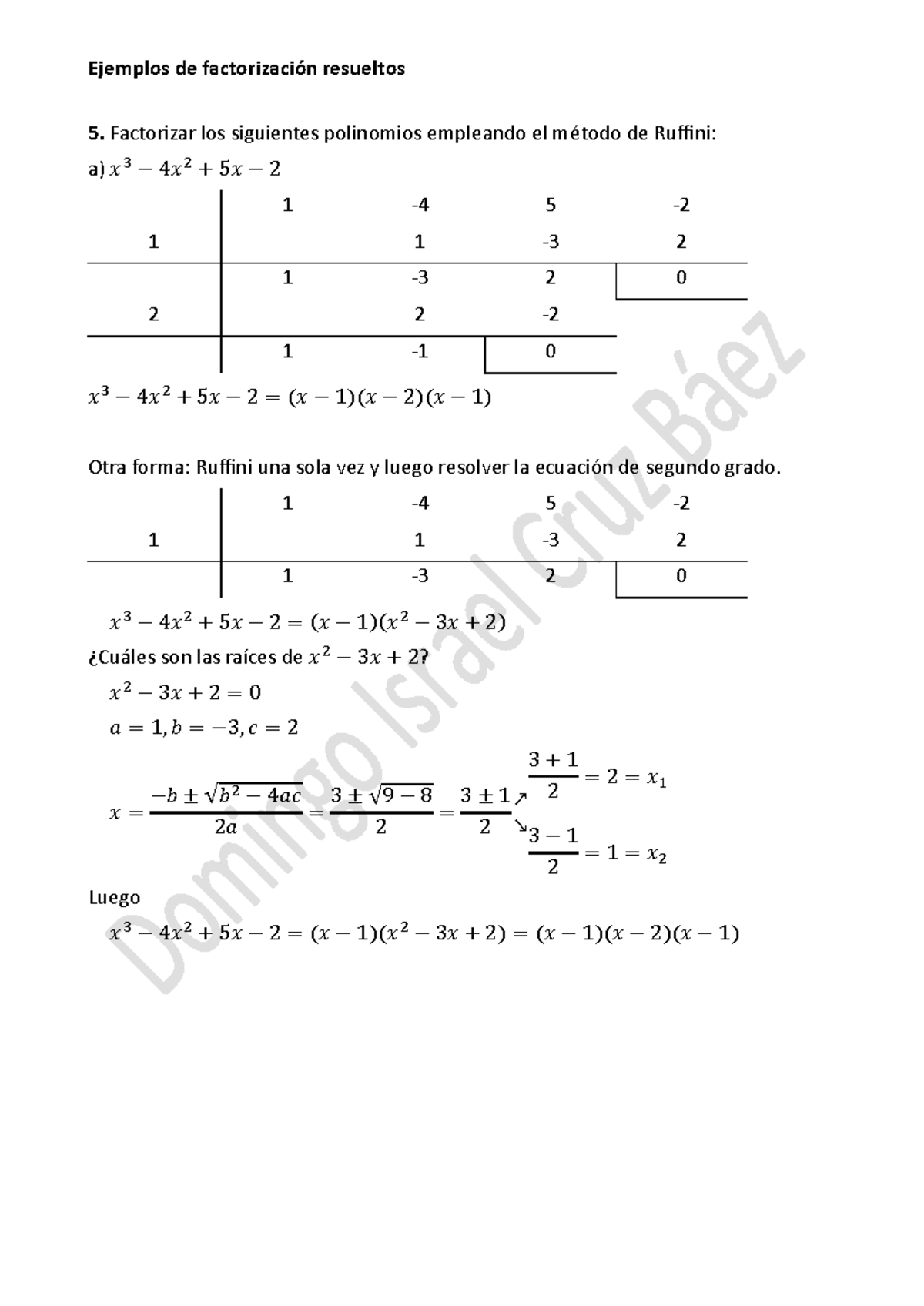 Ejercicio 5 resuelto (factorización de polinomios) - Ejemplos de factorización resueltos ...