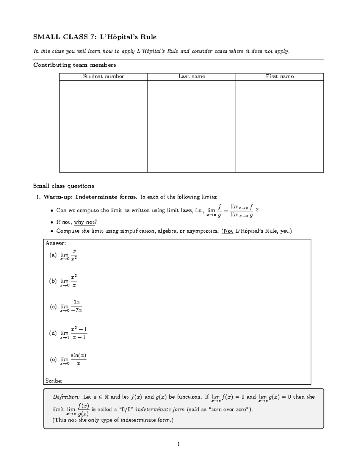 SC7 - small class work - SMALL CLASS 7: L’Hˆopital’s Rule In this class ...