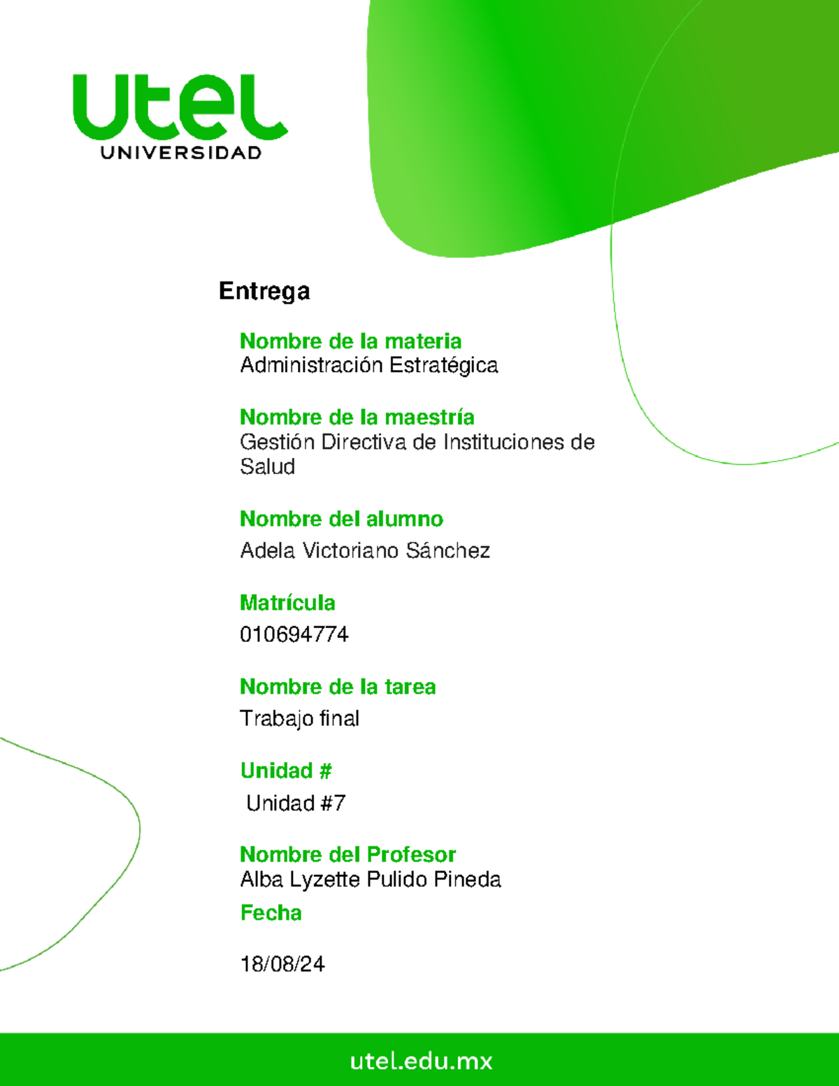 Trabajo Final UTEL - administracion - Nombre de la materia ...