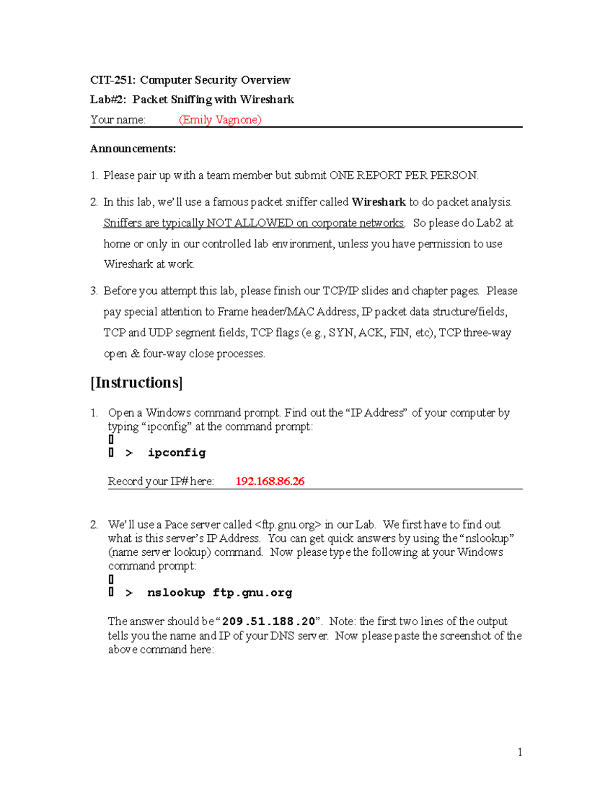 Vagnone, LAB 2 - lab 2 - CIT-251: Computer Security Overview Lab#2: Packet Sniffing with ...