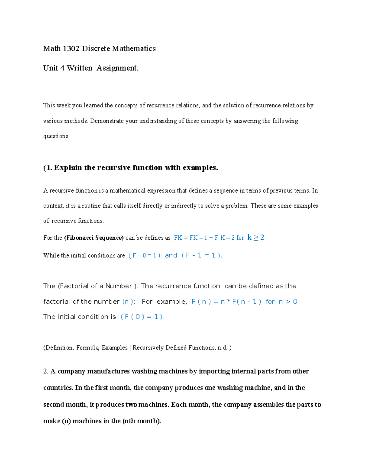 Math 1302 Discrete Mathematics Unit 4 Written Asignment final - This week you learned the ...
