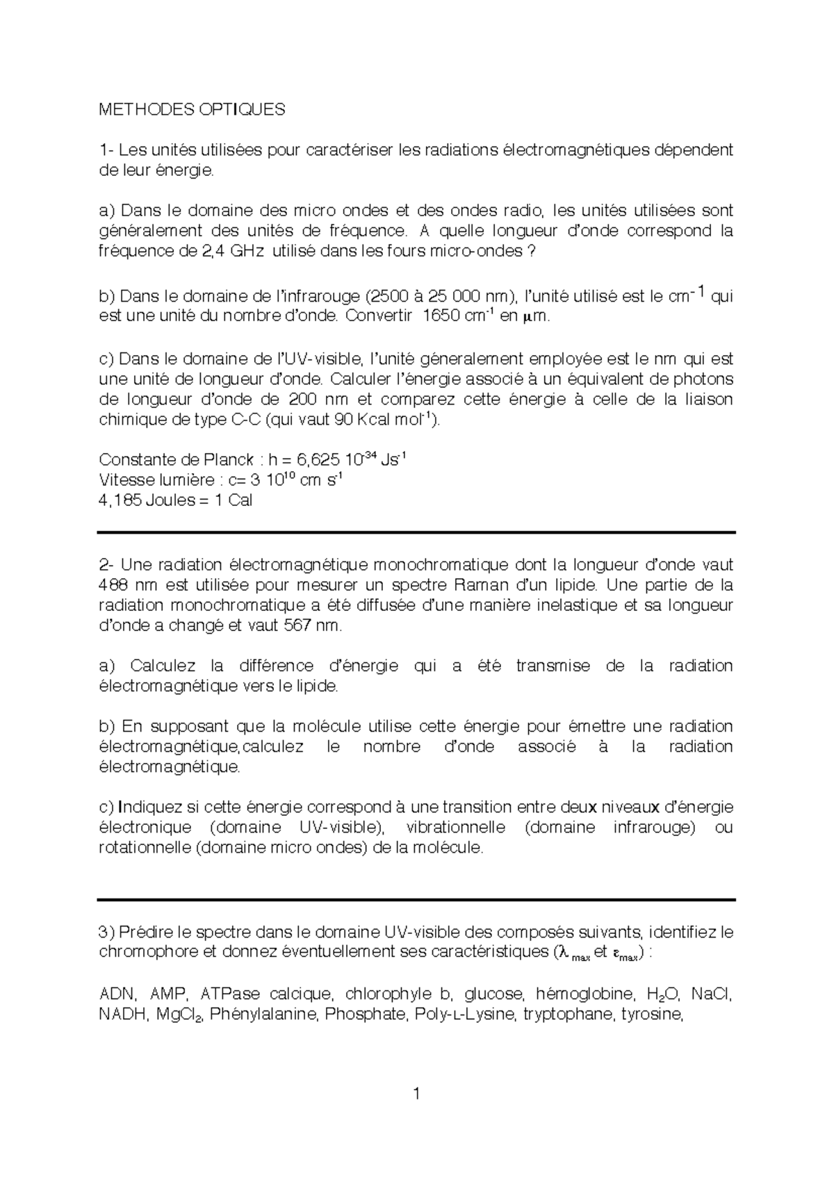 Optique-TD - METHODES OPTIQUES - METHODES OPTIQUES 1- Les unités utilisées pour caractériser les ...