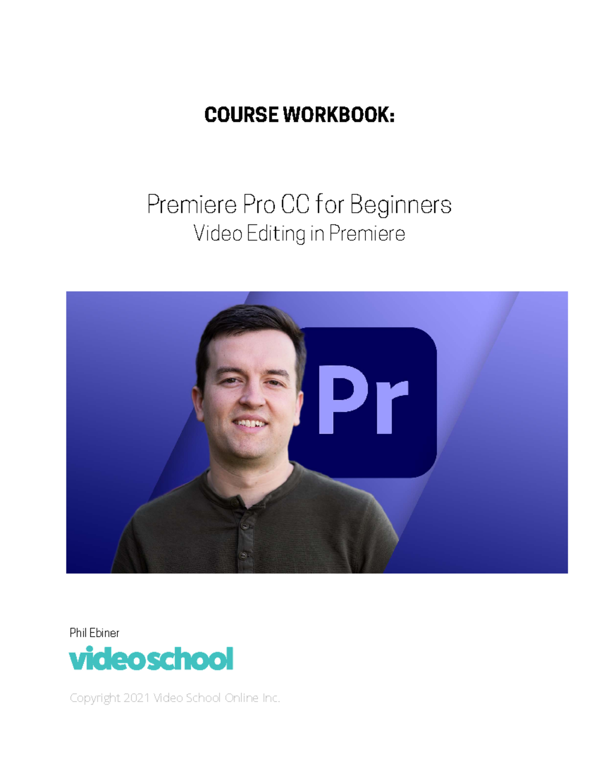 Premiere+Pro+Course+Workbook - COURSE WORKBOOK: Premiere Pro CC for ...