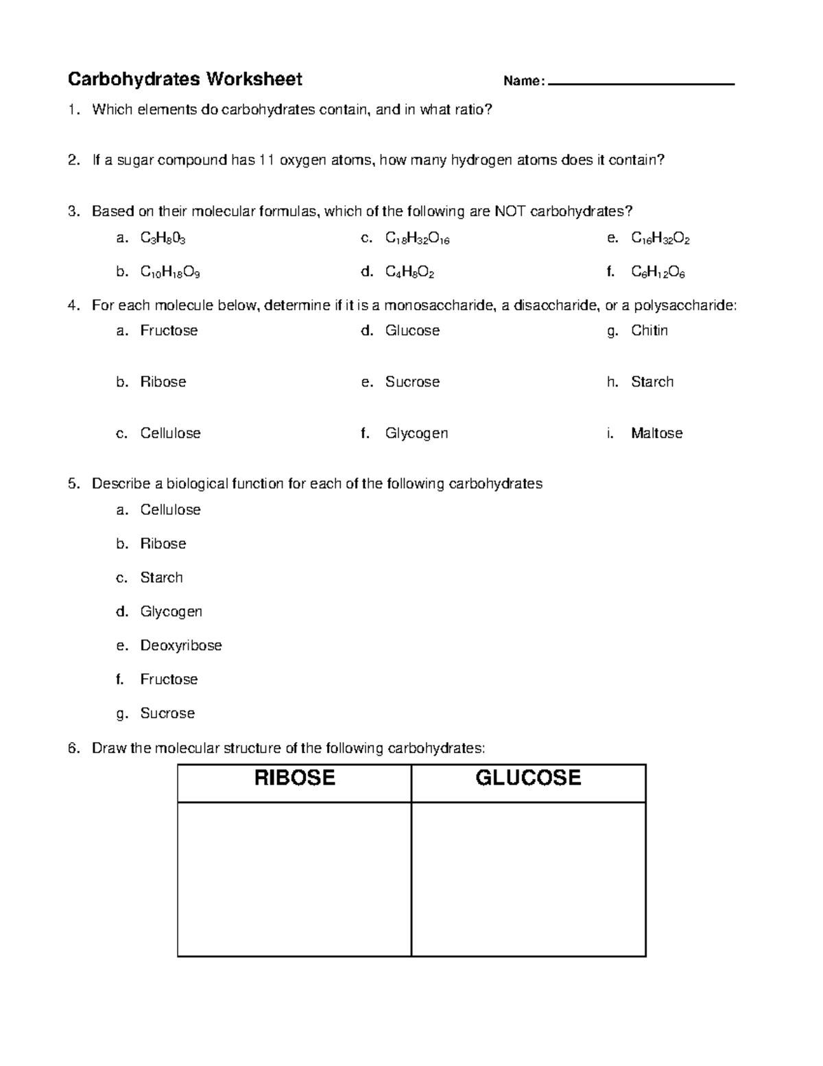 Carbohydrates Worksheet C 3 H 803 B C 10 H 18 O 9 C C 18 H 32 O 16 
