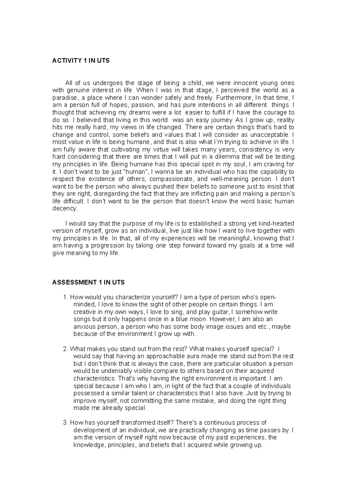 UTS activity 1 and assessment - ACTIVITY 1 IN UTS All of us undergoes the stage of being a child ...