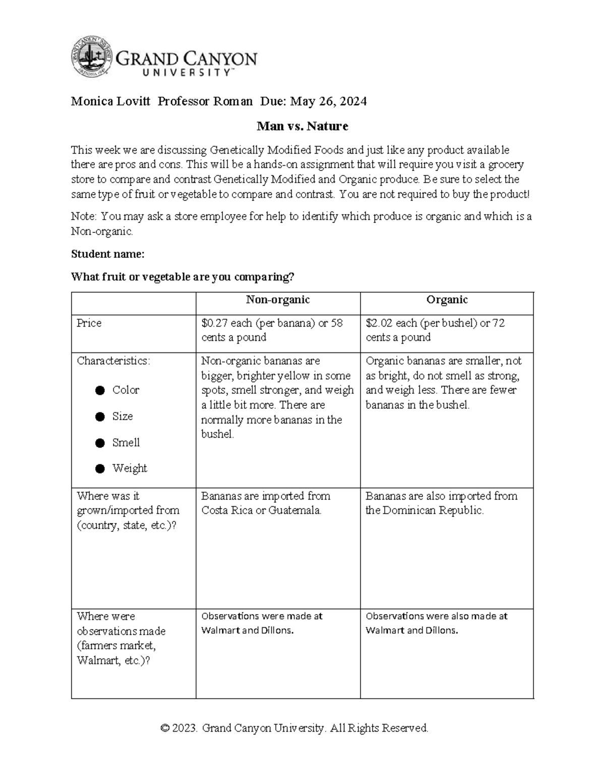 BIO-220-Man Vs Nature - Monica Lovitt Professor Roman Due: May 26, 2024 ...