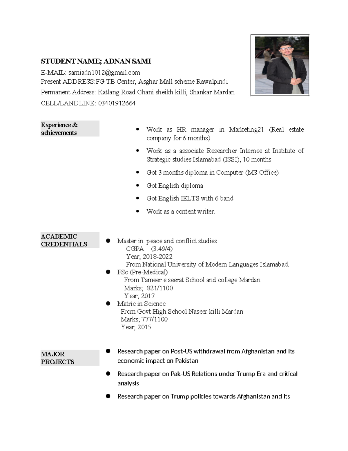 Adnan SAMI, CV - please allow me to access all the MCQS - STUDENT NAME; ADNAN SAMI E-MAIL: - Studocu