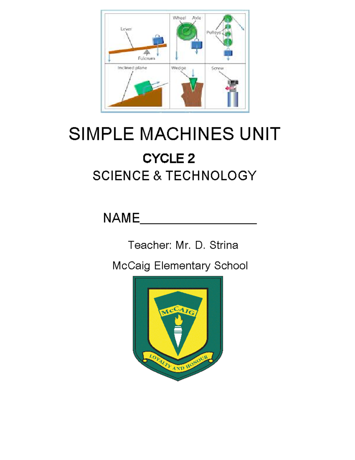 Simple machines unit - Appendix R SIMPLE MACHINES REPORT Answer in ...
