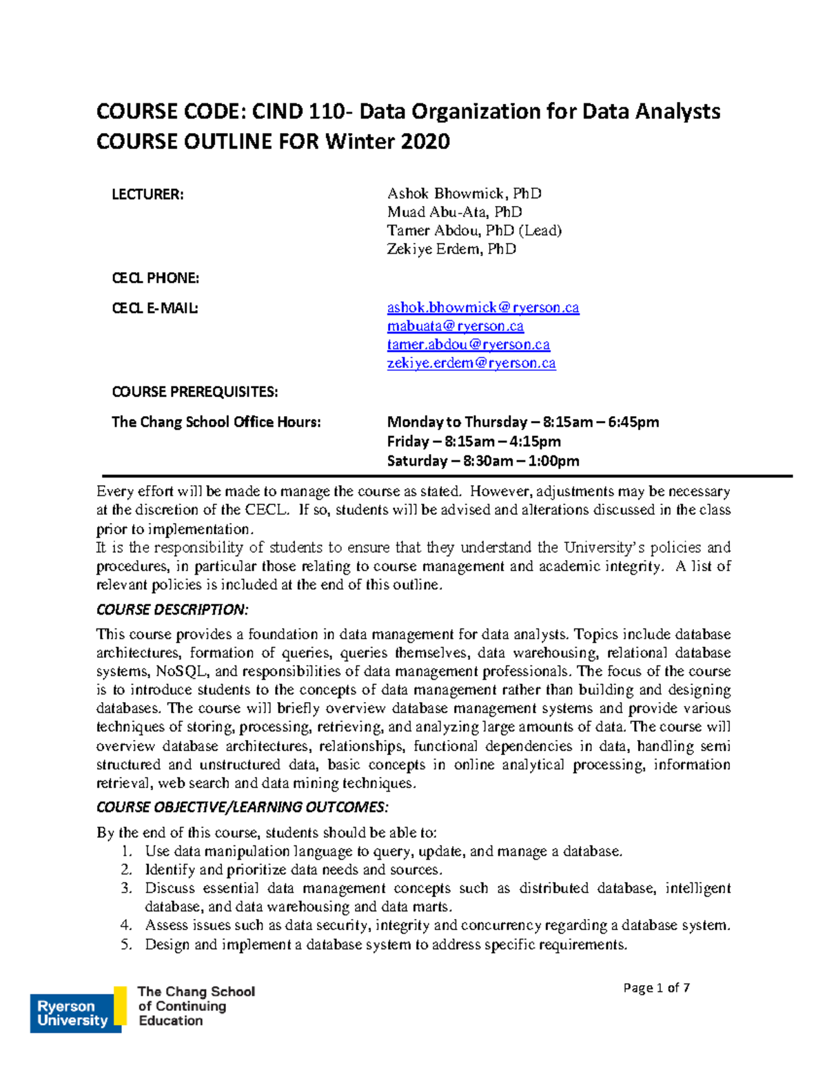 CIND110 Outline Winter 2020 - COURSE CODE: CIND 110- Data Organization for Data Analysts COURSE ...