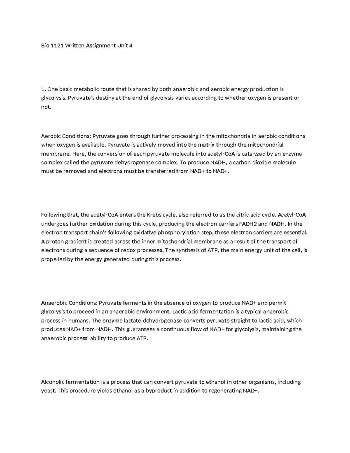 Bio 1121 Written Assignment Unit 4 JK - Pyruvate's destiny at the end ... Bio 1121 Written Assignment Unit 4 JK - Pyruvate's destiny at the end ...