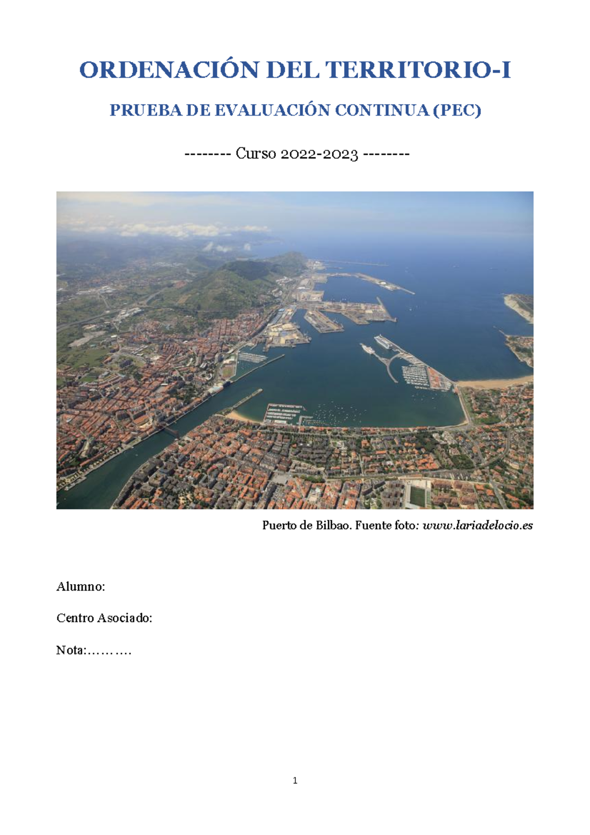 PEC de OT I, 2022 2023 - PEC asignatura Ordenación del territorio ...