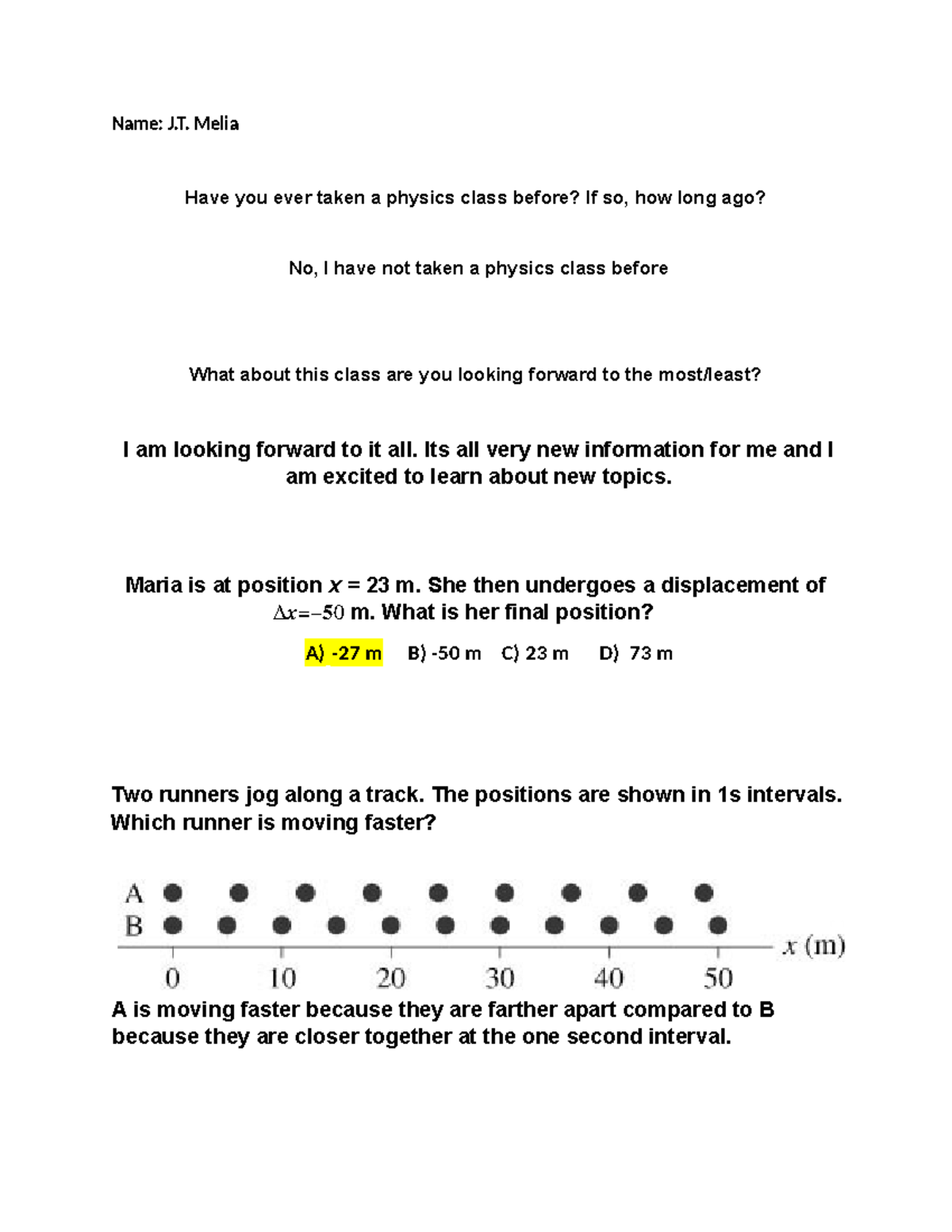 PHYS 111 - prelab 1 sec - Lab sheets - Name: J. Melia Have you ever ...