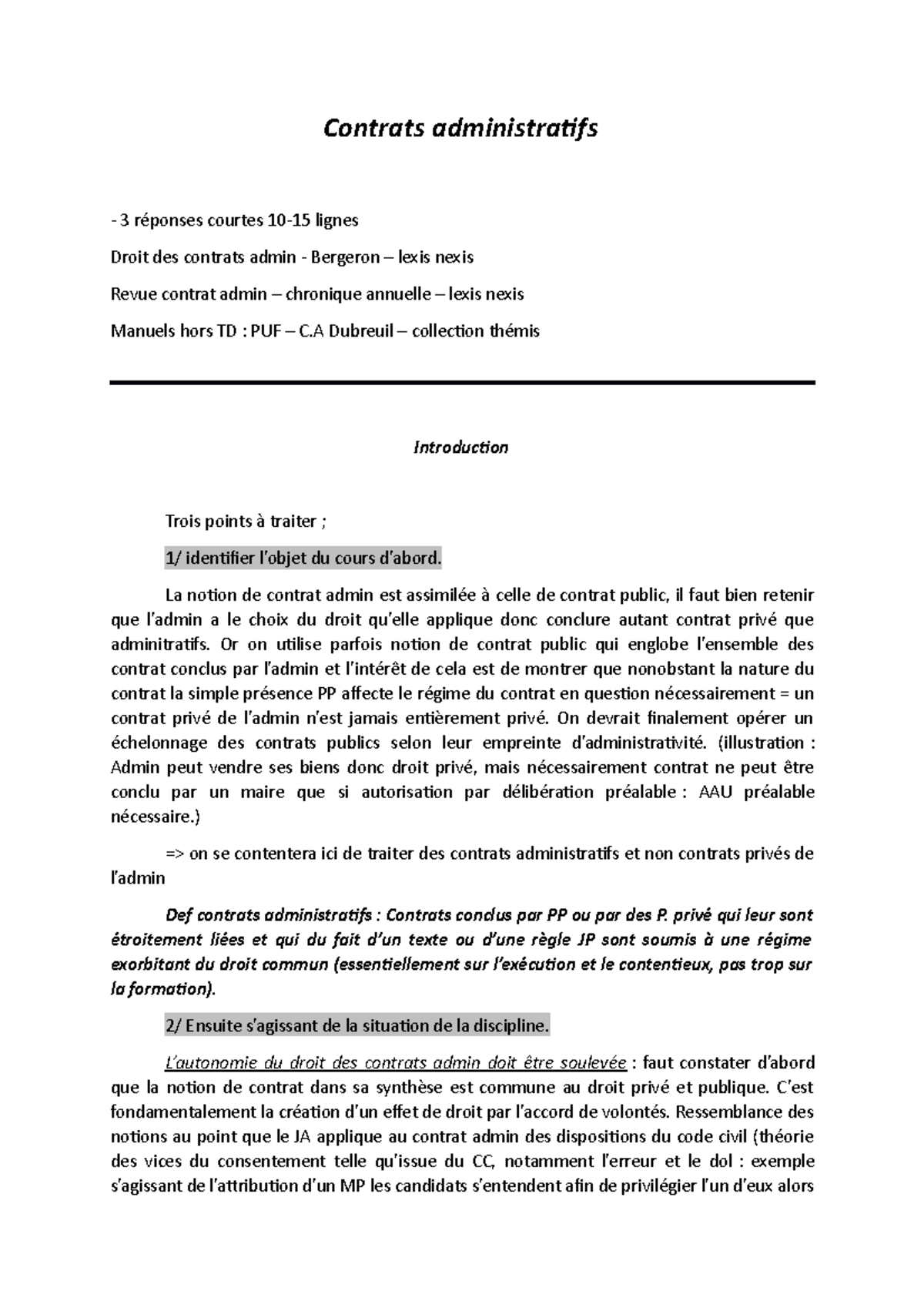 Contrats administratifs - La notion de contrat admin est assimilée à ...