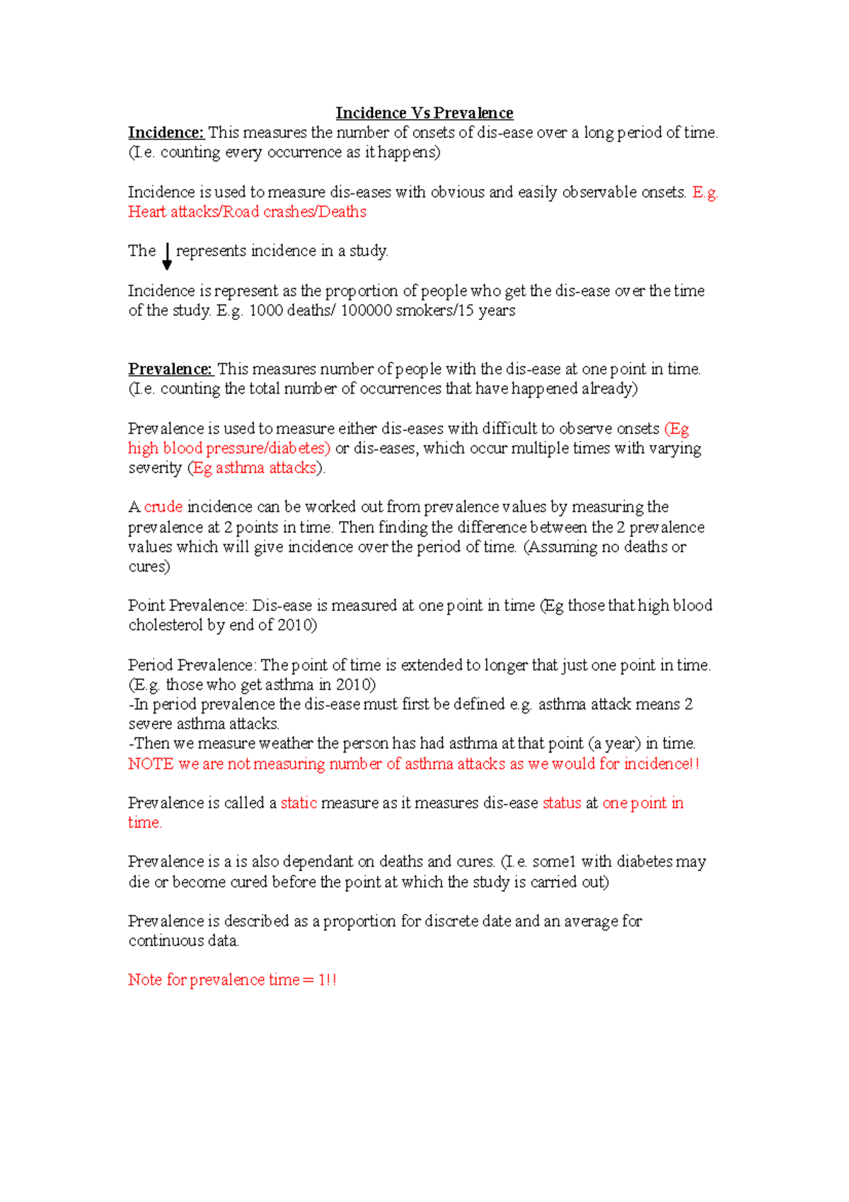 2.Incidence Vs Prevalence - Incidence Vs Prevalence Incidence: This ...
