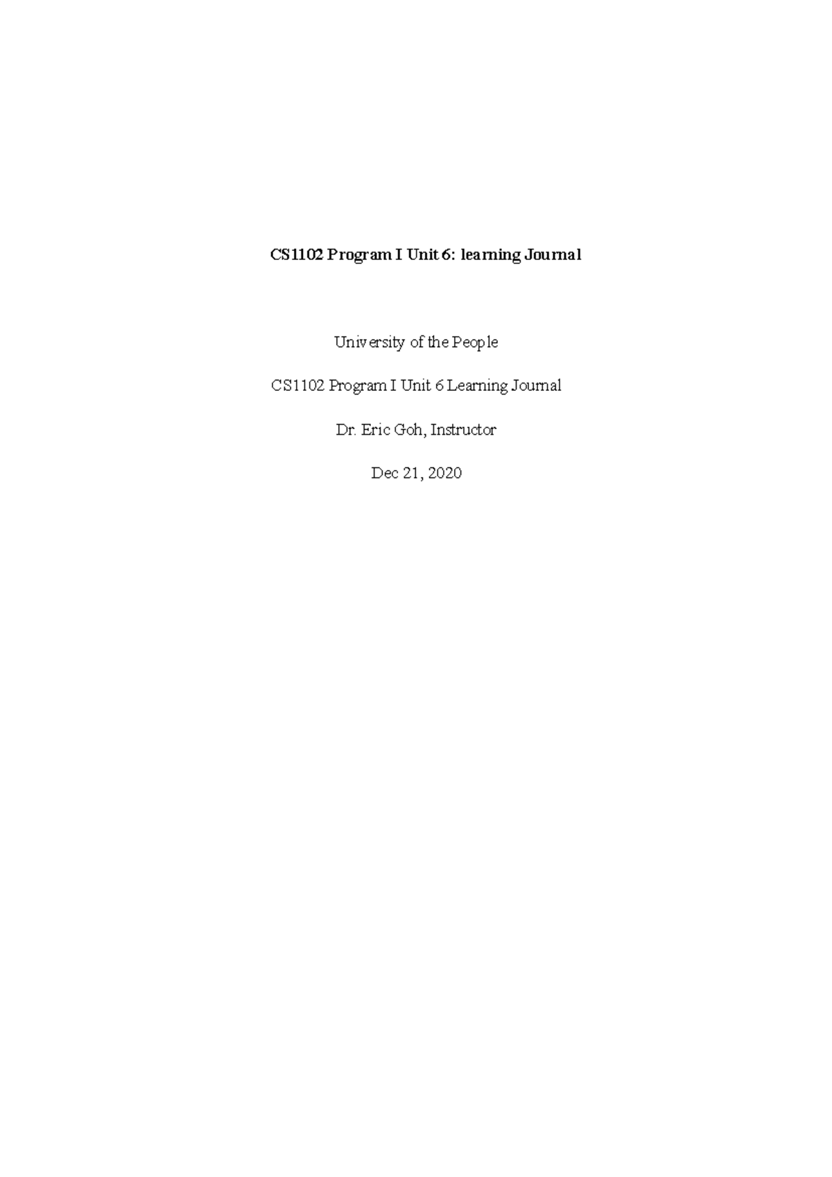 CS1102 Learning Journal U6 - University of the People CS1102 Program I ...