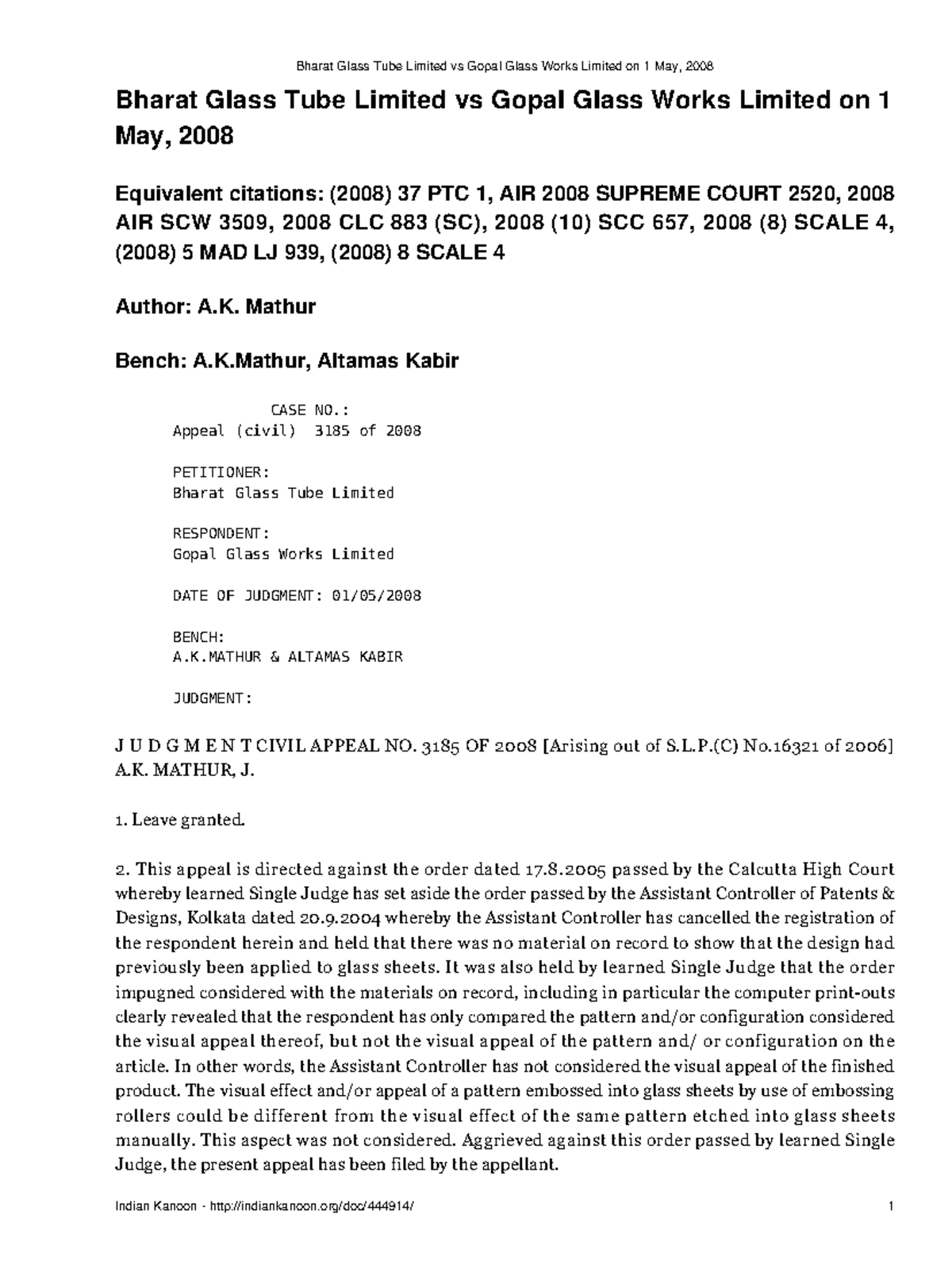 Bharat Glass Tube Limited vs Gopal Glass Works Limited on 1 May 2008 ...