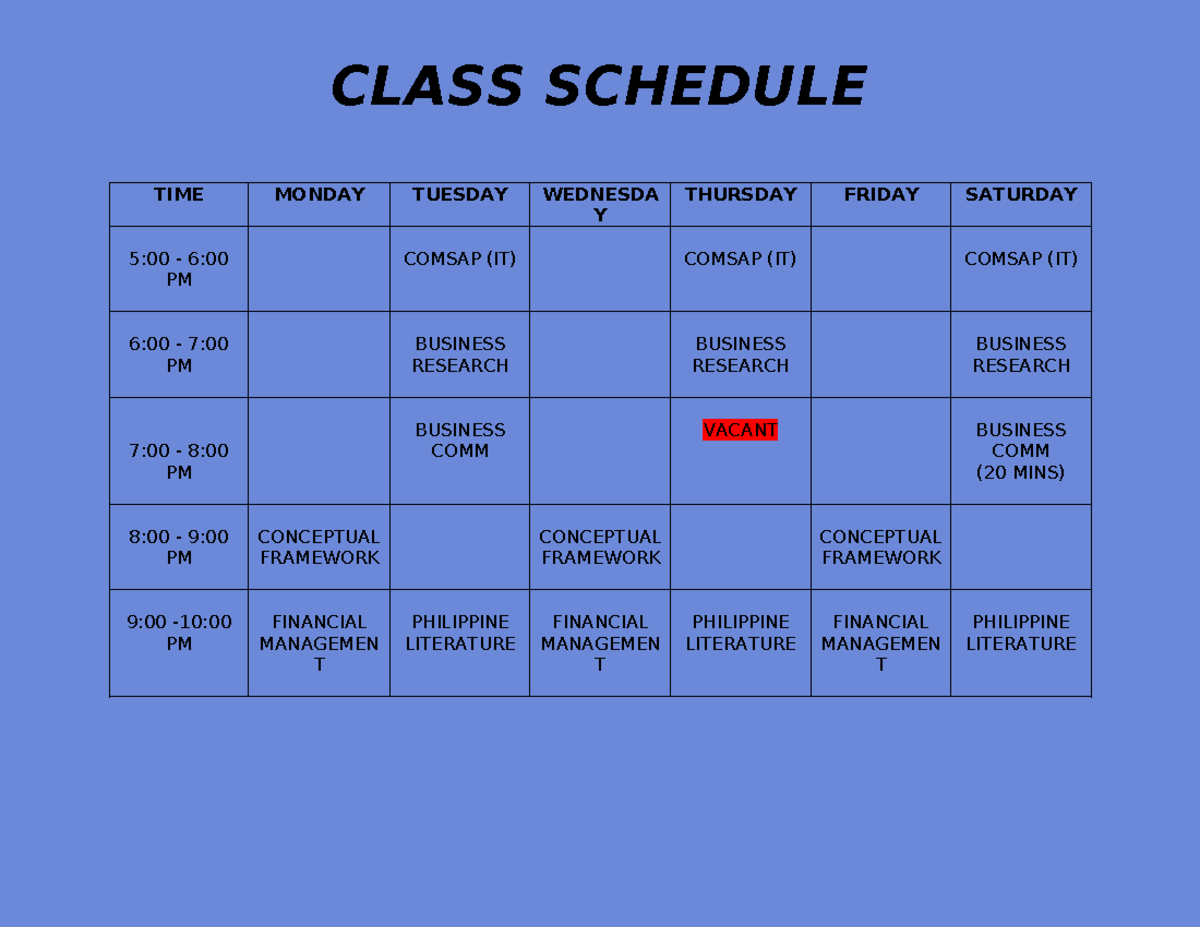 Class Schedule Second SEM - CLASS SCHEDULE TIME MONDAY TUESDAY WEDNESDA ...