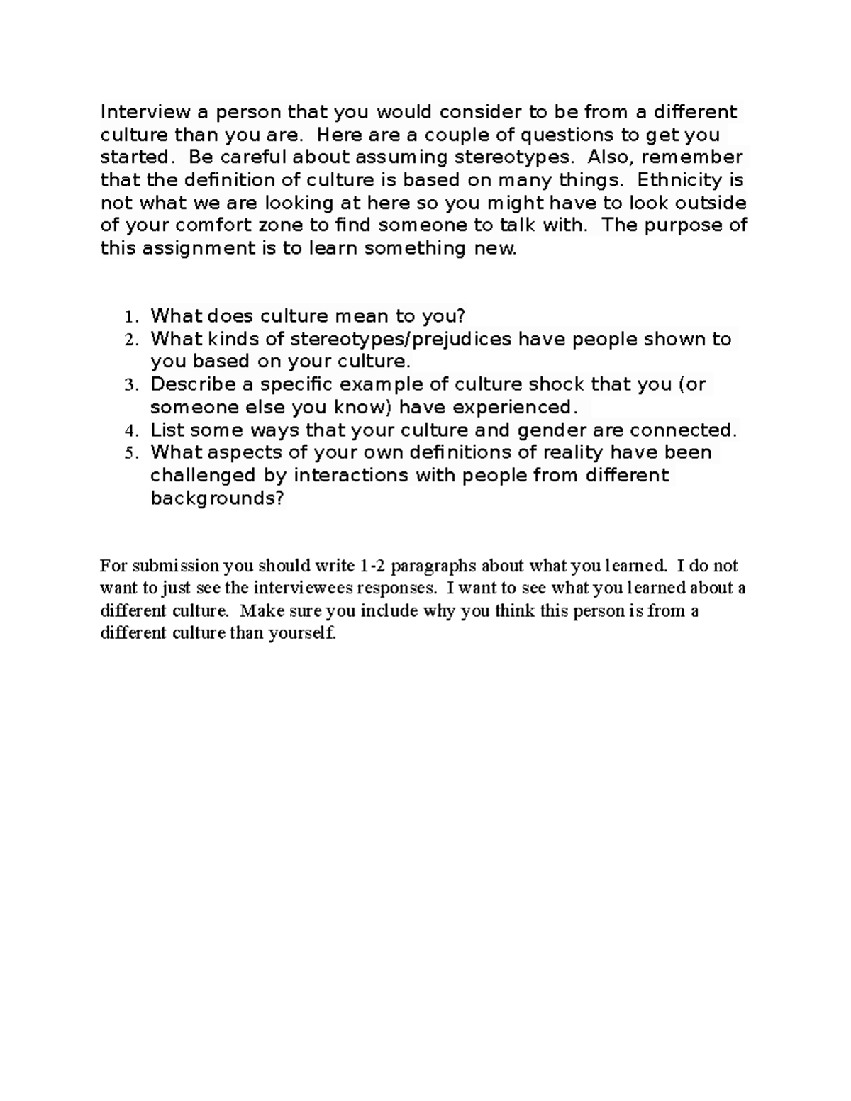 Homework instructions culture - Interview a person that you would ...